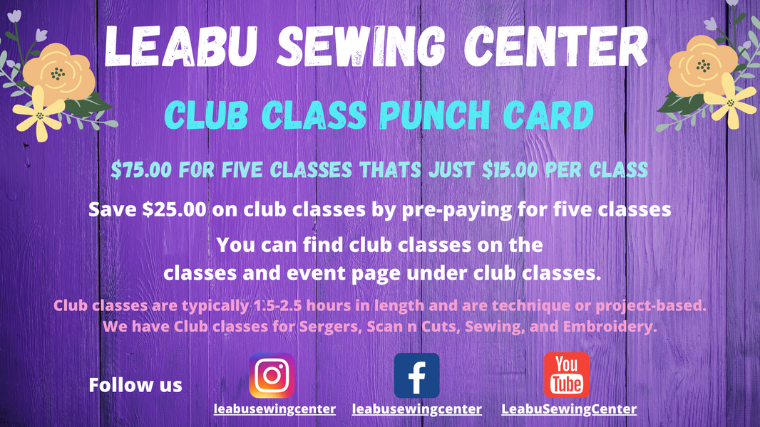 Classes – Leabu Sewing Center